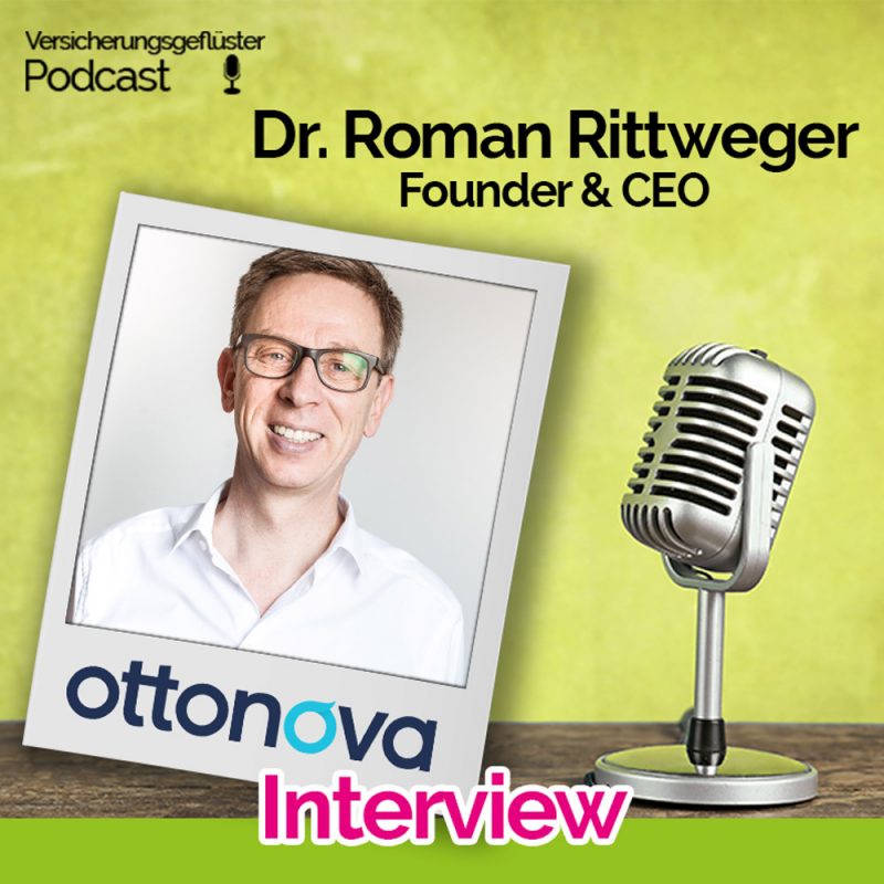 Folge 065 - Interview Ottonova - Founder & CEO Dr. Roman Rittweger ...